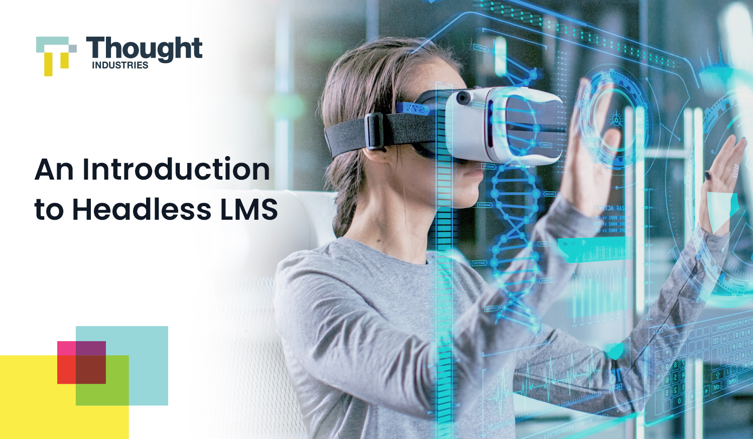An Introduction to Headless LMS - Thought Industries