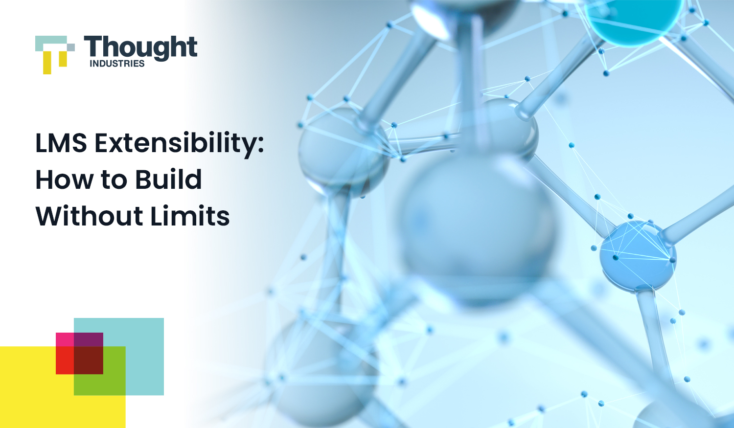 LMS Extensibility: How to Build Without Limits - Thought Industries