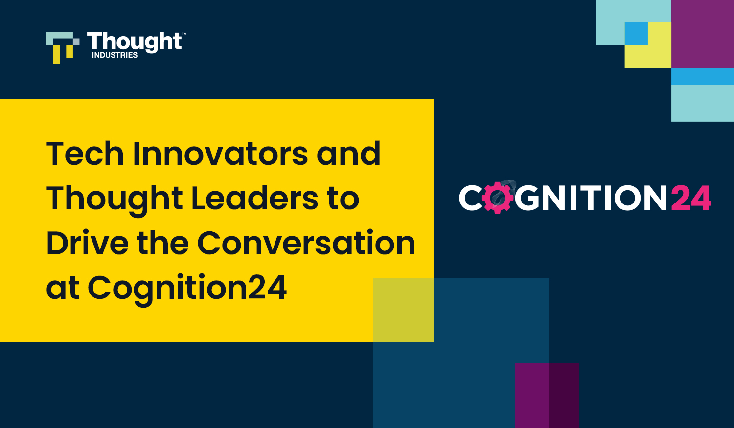Thought Industries' Cognition24 Event Spotlights Excellence in Learning Technology with ...